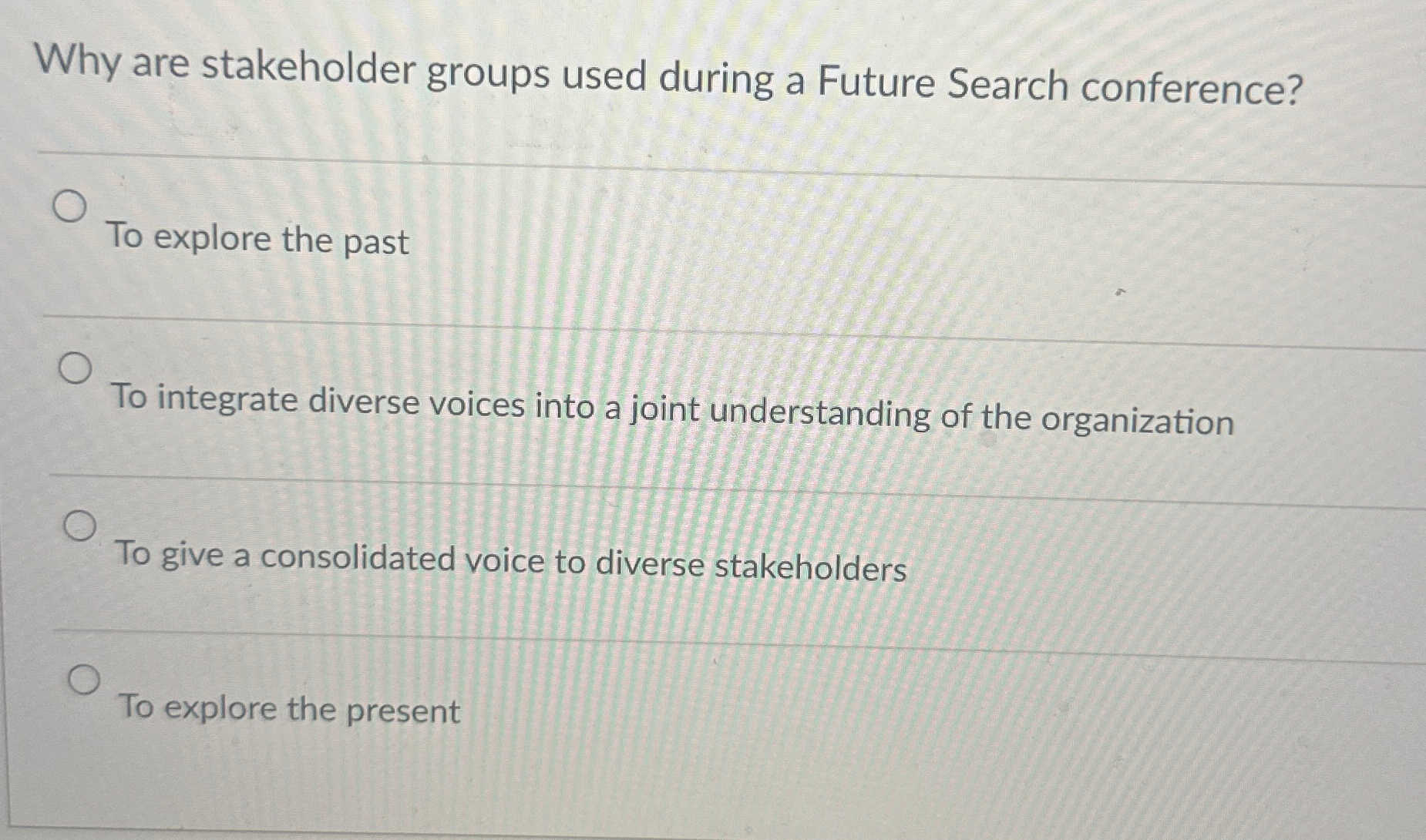 Solved Why are stakeholder groups used during a Future | Chegg.com