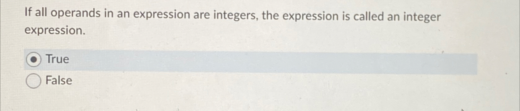 Solved If all operands in an expression are integers, the | Chegg.com