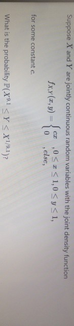Solved Suppose X and Y are jointly continuous random | Chegg.com