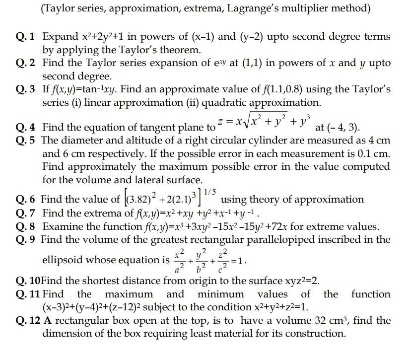 Solved (Taylor series, approximation, extrema, Lagrange's | Chegg.com