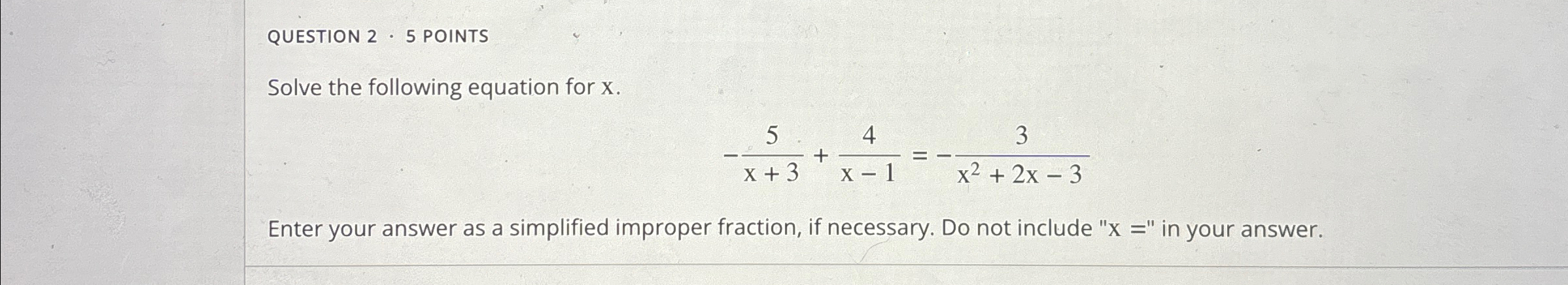 Solved QUESTION 2 - 5 POINTSSolve the following equation | Chegg.com Solved QUESTION 2 - 5 POINTSSolve the following equation | Chegg.com