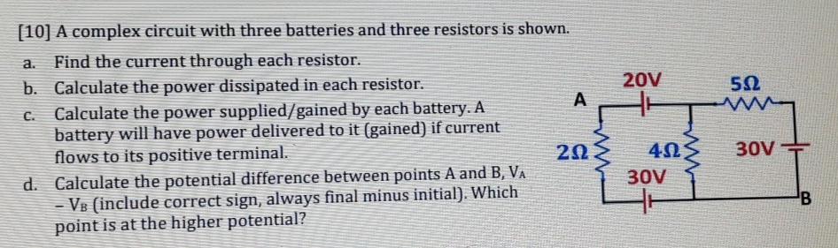 Solved 20V 522 [10] A complex circuit with three batteries | Chegg.com