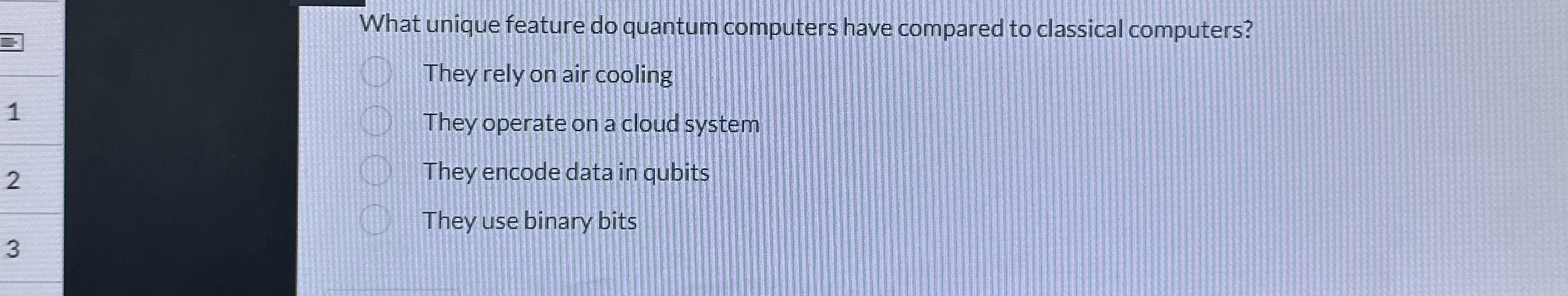 What unique feature do quantum computers have | Chegg.com