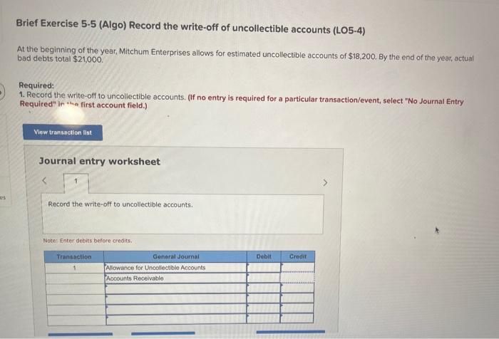Solved Brief Exercise 5-5 (Algo) Record the write-off of | Chegg.com Solved Brief Exercise 5-5 (Algo) Record the write-off of | Chegg.com