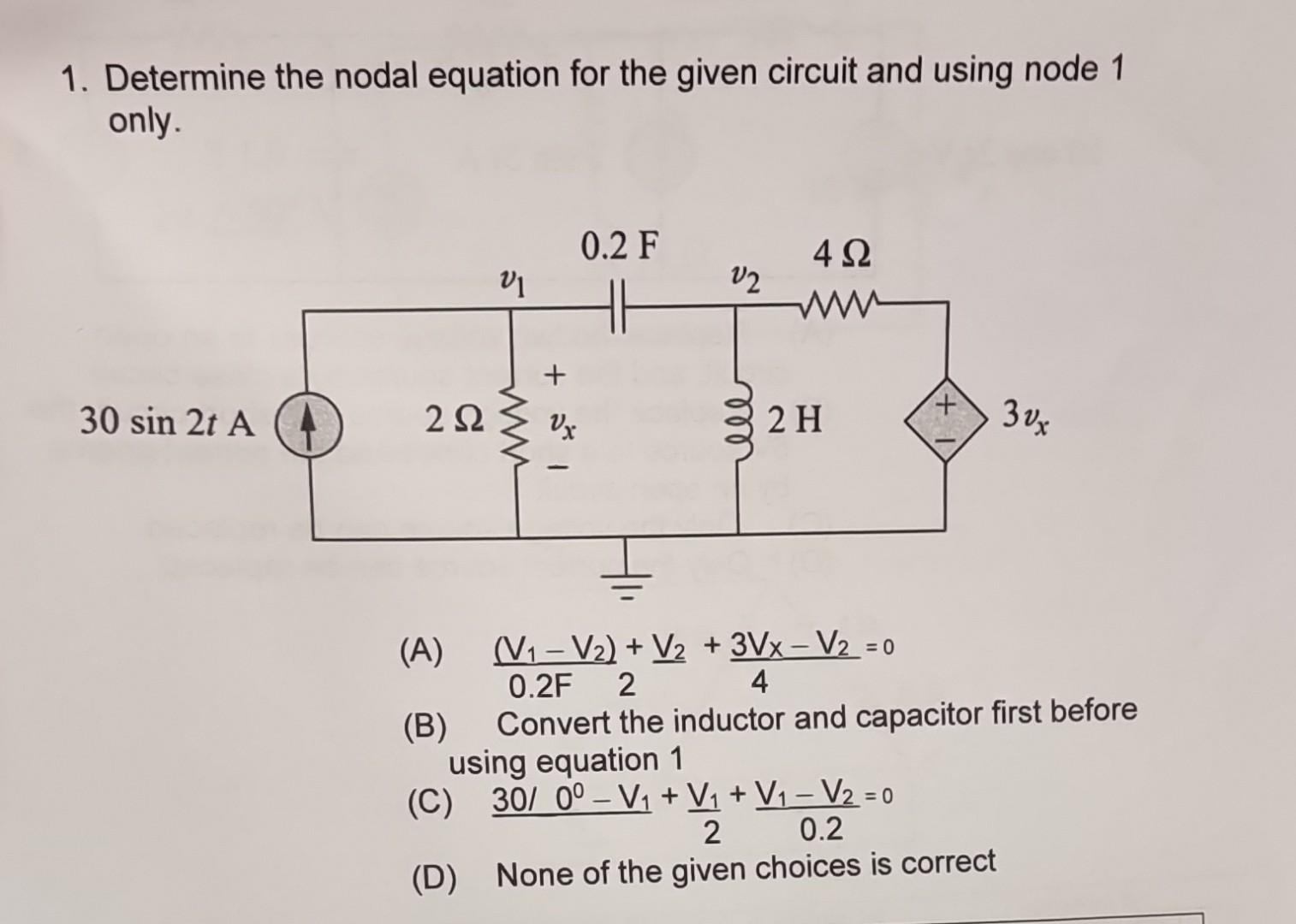 Solved 1. Determine the nodal equation for the given circuit | Chegg.com