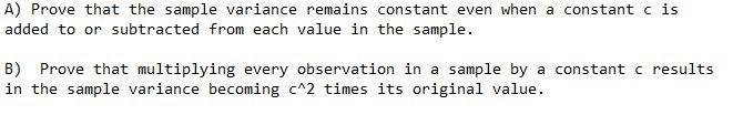 Solved A) Prove that the sample variance remains constant | Chegg.com