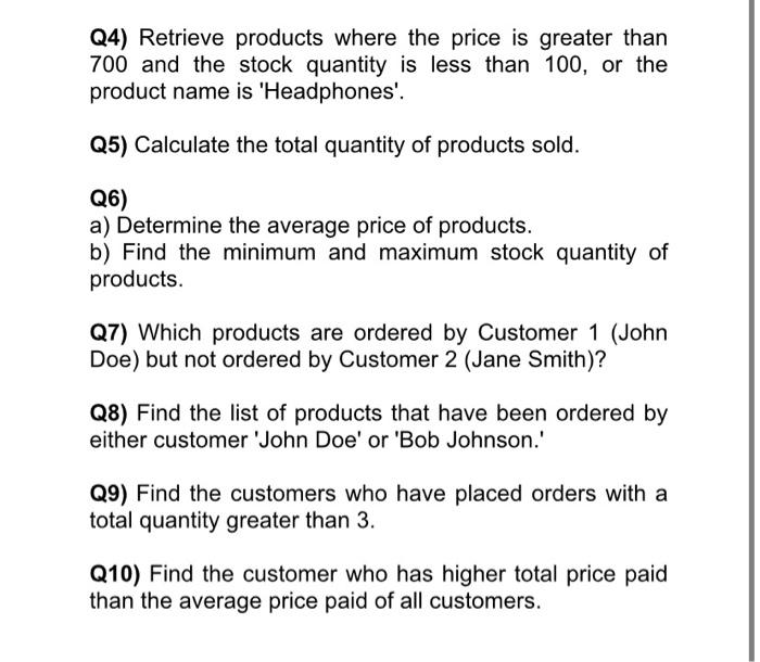 Solved Q4) Retrieve products where the price is greater than | Chegg.com