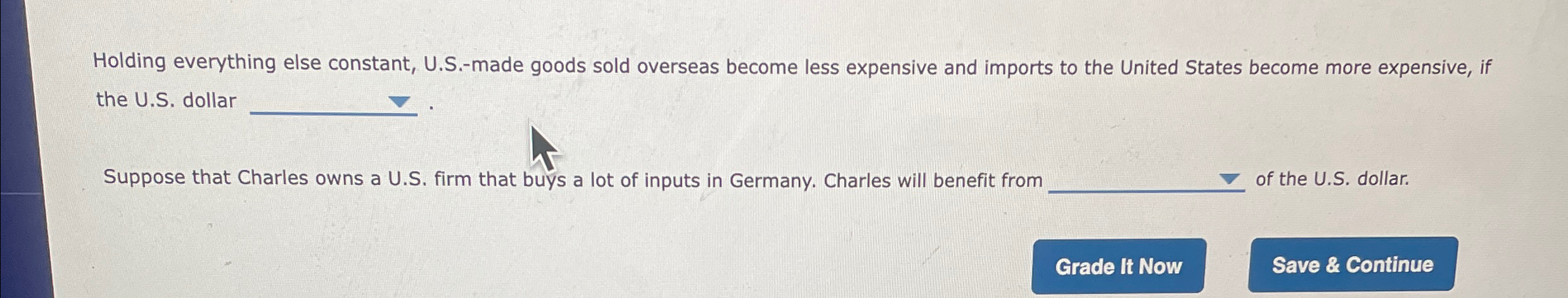 Solved Holding everything else constant, U.S.-made goods | Chegg.com