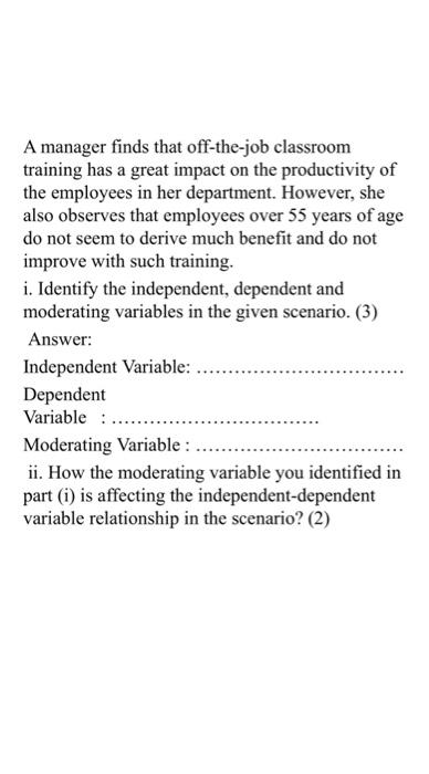 Solved A manager finds that off-the-job classroom training | Chegg.com