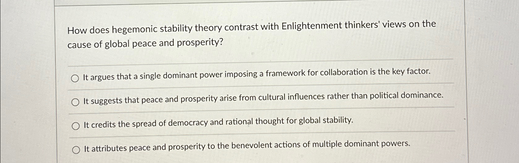 Solved How does hegemonic stability theory contrast with | Chegg.com