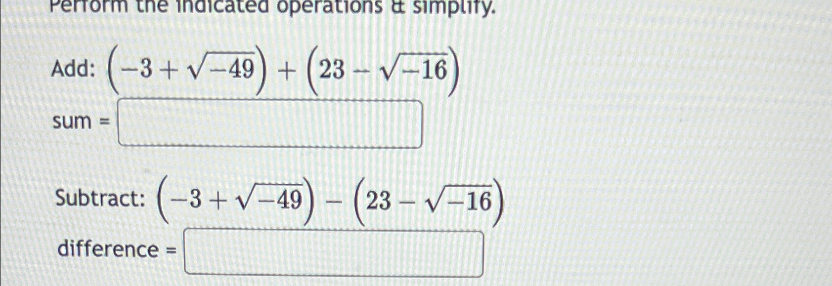 Solved Add: (-3+-492)+(23--162) ﻿sum =Subtract: | Chegg.com