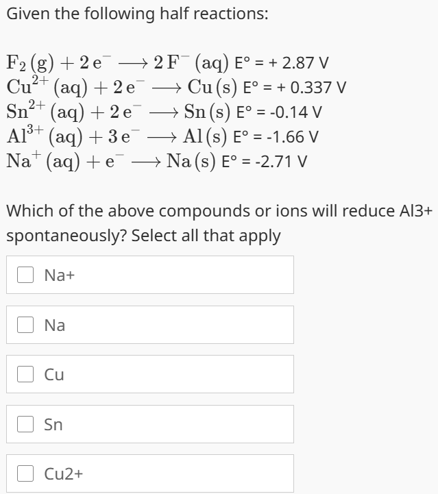Solved Given the following half | Chegg.com