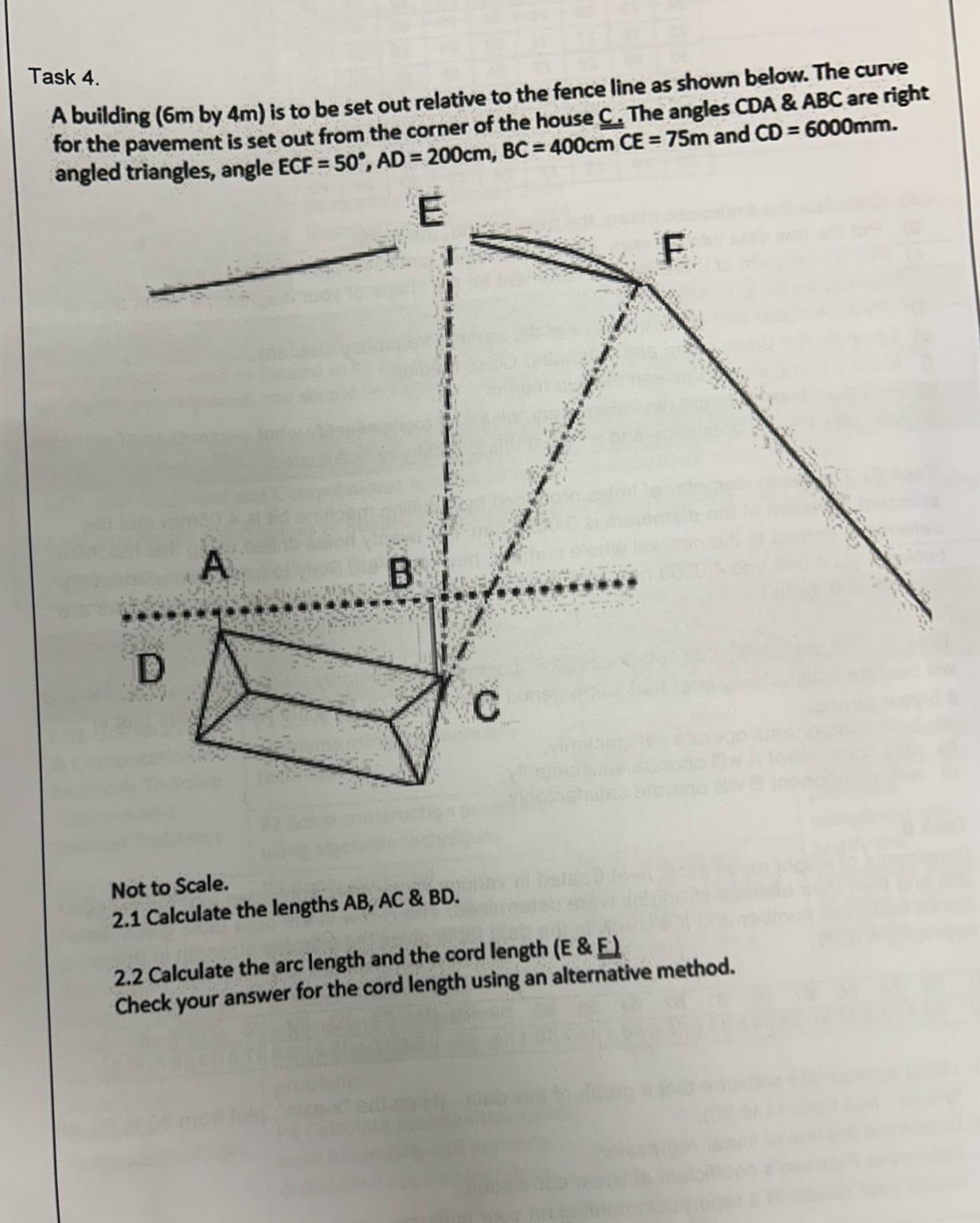 Solved Task 4.A building by 4m ﻿is to be set out relative | Chegg.com