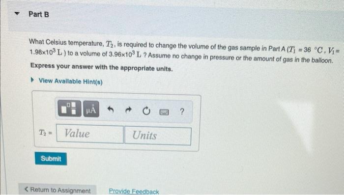 Solved What Celsius temperature, T2, is required to change | Chegg.com