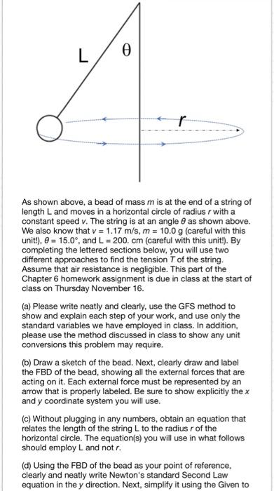 Solved length L and moves in a horizontal circle of radius r | Chegg.com