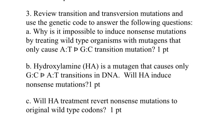 Solved 3. Review transition and transversion mutations and | Chegg.com