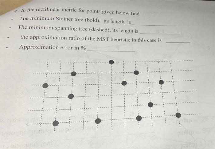 Solved 4. In the rectilinear metric for points given below | Chegg.com