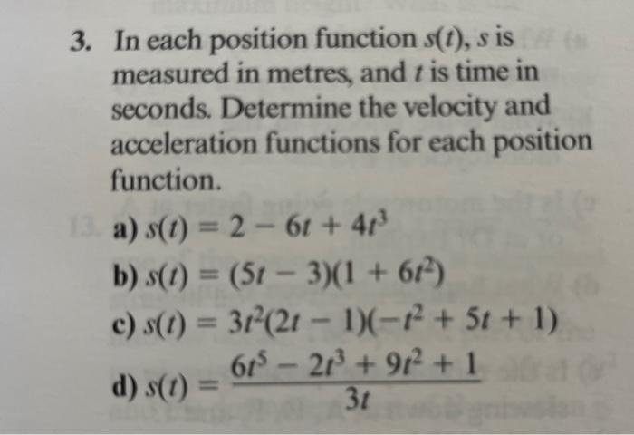 Solved 3. In each position function s(t),s is measured in | Chegg.com