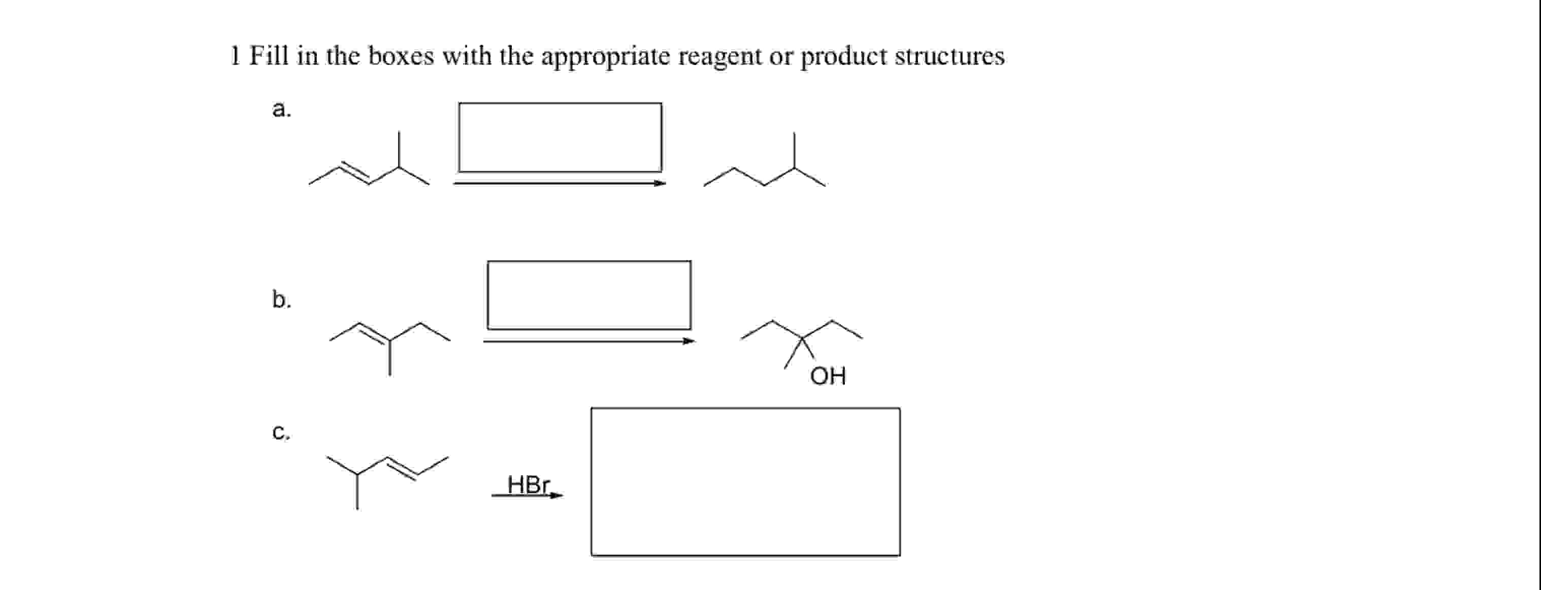Solved For the following structures a-c fill in the boxes | Chegg.com