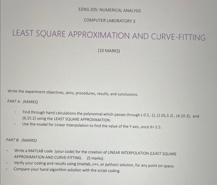 Solved EENG 205: NUMERICAL ANALYSIS COMPUTER LABORATORY 3 | Chegg.com