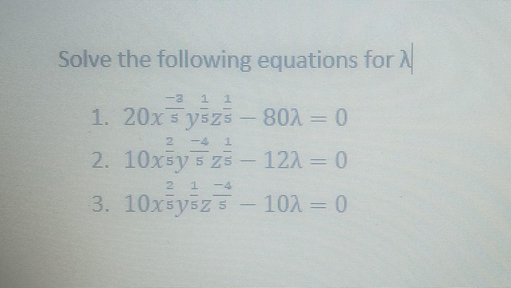 Solved Solve the following equations for λ 1. | Chegg.com