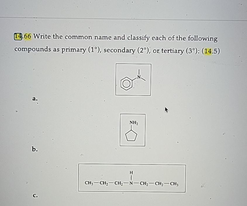 Solved 66 ﻿Write the common name and classify each of the | Chegg.com