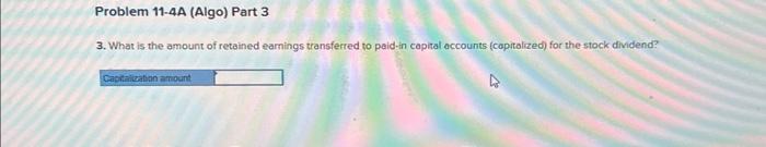 Solved Required information Problem 11-4A (Algo) Anolyzing | Chegg.com