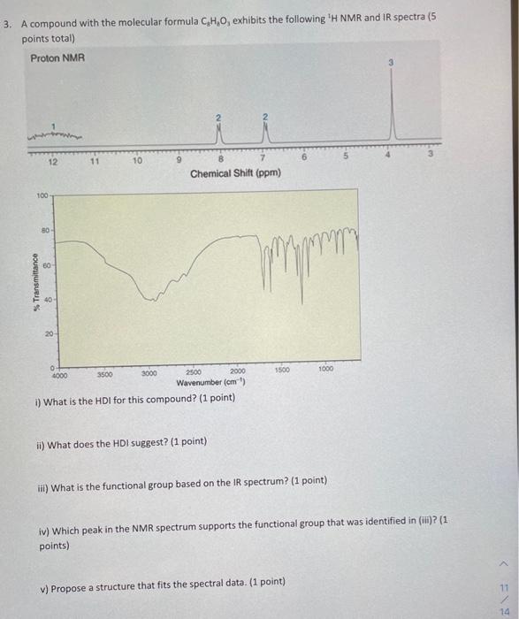 Solved 3. A compound with the molecular formula C3H3O3 | Chegg.com