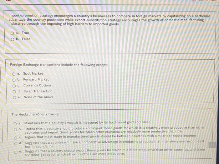 Solved 1 E Import-promotion strategy encourages a country's | Chegg.com