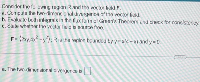 Solved Consider the following region R and the vector field | Chegg.com