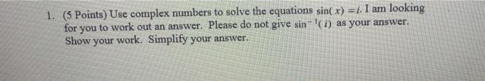 Solved 1. (5 Points) Use complex numbers to solve the | Chegg.com