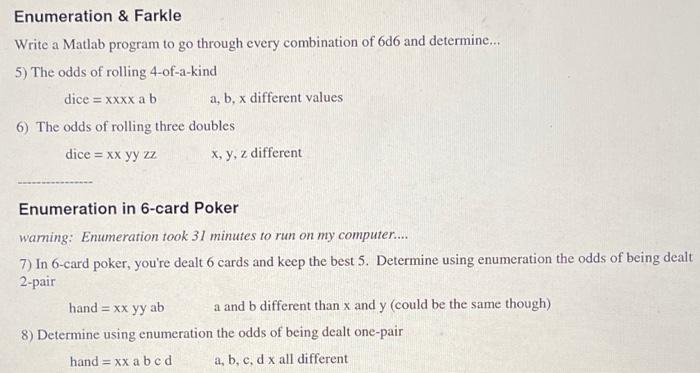 Solved dice =xxxxab a,b,x different values 6) The odds of | Chegg.com