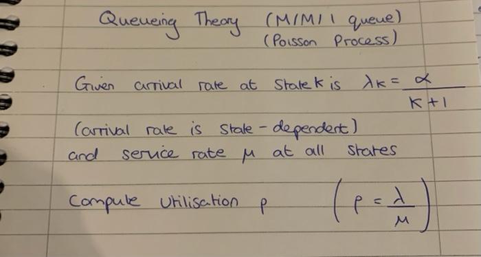 Solved Queueing Theory (MIMI I queue) (Poisson Process) | Chegg.com