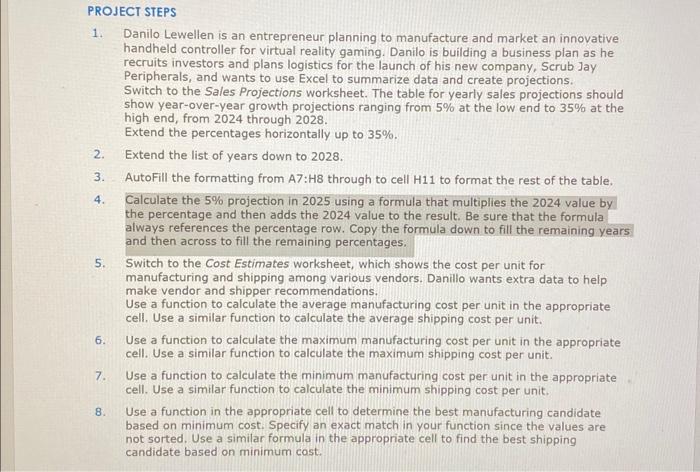 Solved 1. Danilo Lewellen is an entrepreneur planning to | Chegg.com