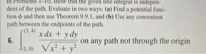 Solved dent of the path. Evaluate in two ways: (a) Find a | Chegg.com