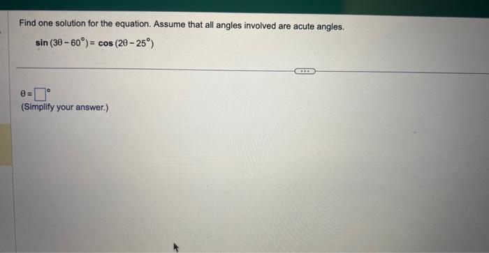 Solved Find one solution for the equation. Assume that all | Chegg.com