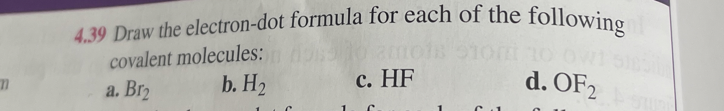 Solved 4.39 ﻿Draw the electron-dot formula for each of the | Chegg.com