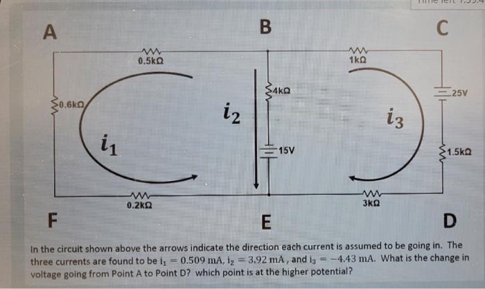 Solved In the circuit shown above the arrows indicate the | Chegg.com