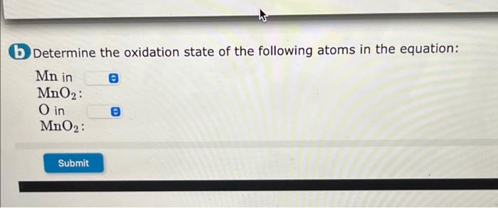 Solved Determine the oxidation state of the following atoms | Chegg.com