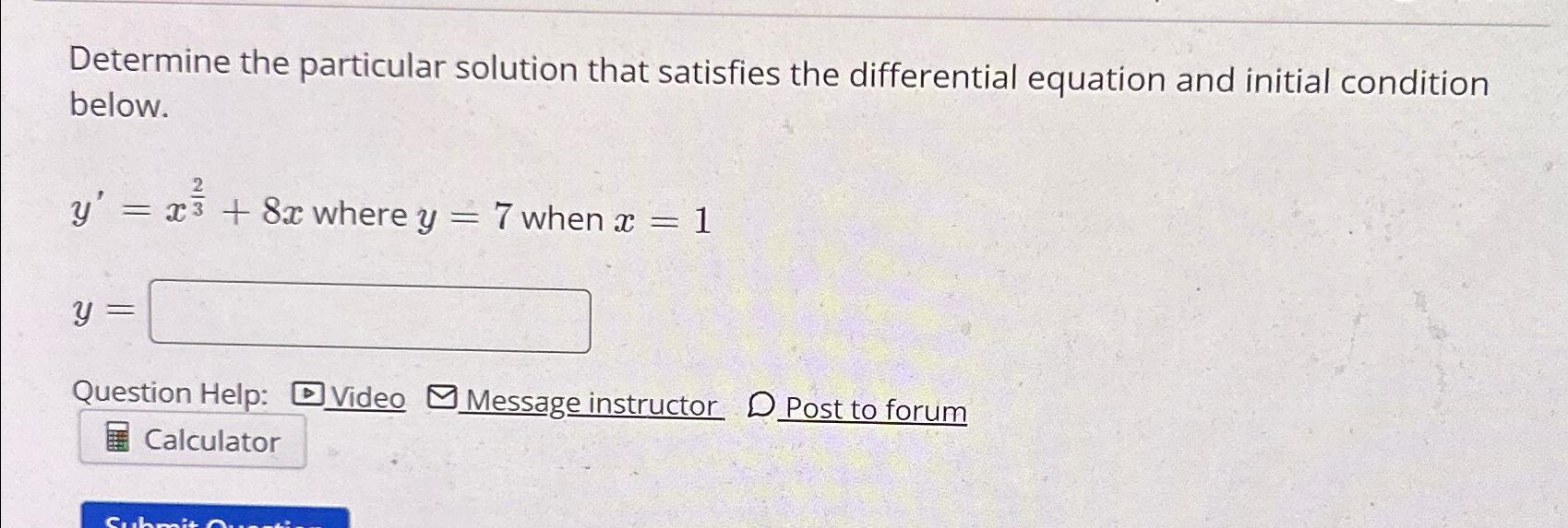 Solved Determine the particular solution that satisfies the | Chegg.com