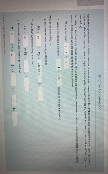 Solved Binomial Approximation Use normal approximation of | Chegg.com