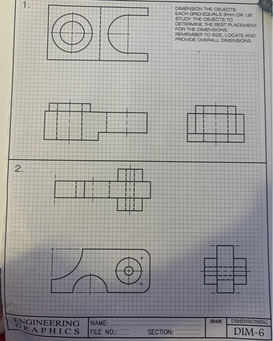 Solved DIMENSION THE OBJECTS EACH GRID EQUALS 3mm OR 1/8". | Chegg.com