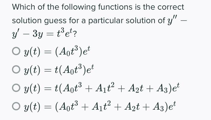 Solved Which of the following functions is the correct | Chegg.com
