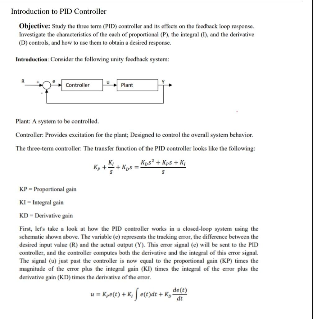 Solved Introduction to PID Controller Objective: Study the | Chegg.com