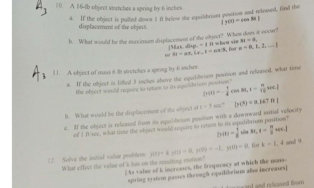 Solved 10. A 16-lb object stretches a spring by 6 inches a | Chegg.com