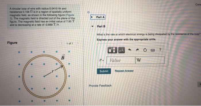 Solved Cons A circular loop of wire with radius 0.0410 m and | Chegg.com