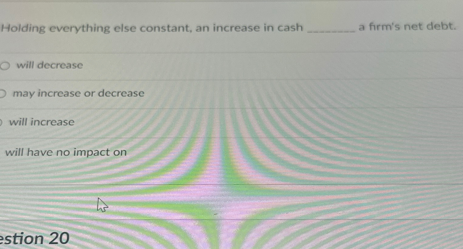 Solved Holding everything else constant, an increase in cash | Chegg.com