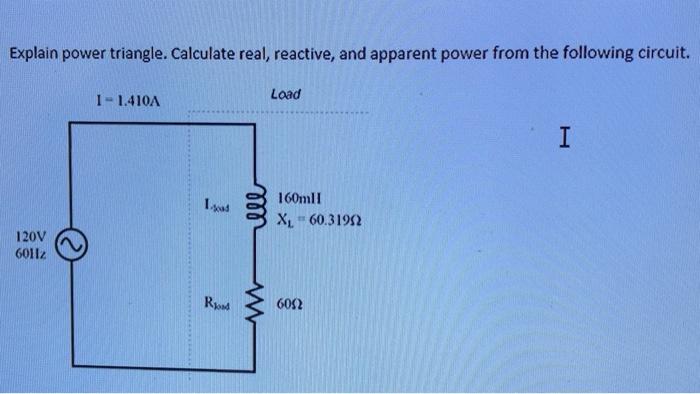 Solved Explain power triangle. Calculate real, reactive, and | Chegg.com