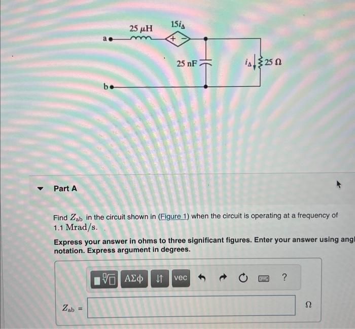 Solved Find Zab in the circuit shown in (Figure 1) when the | Chegg.com