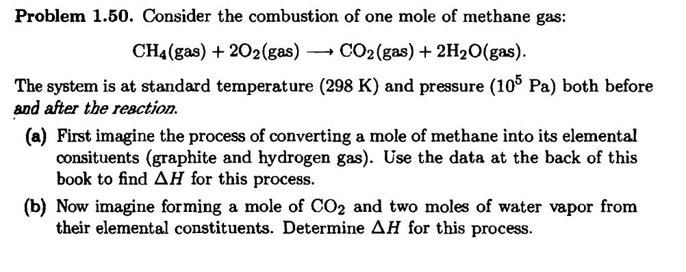 Solved Consider the combustion of one mole of methane | Chegg.com